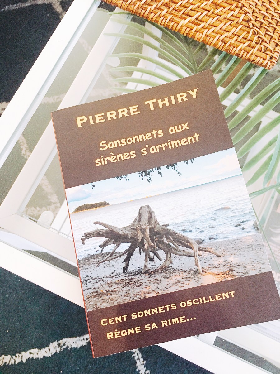 CHRONIQUE LIVRE : Sansonnets aux sirènes s’arriment de Pierre Thiry ...